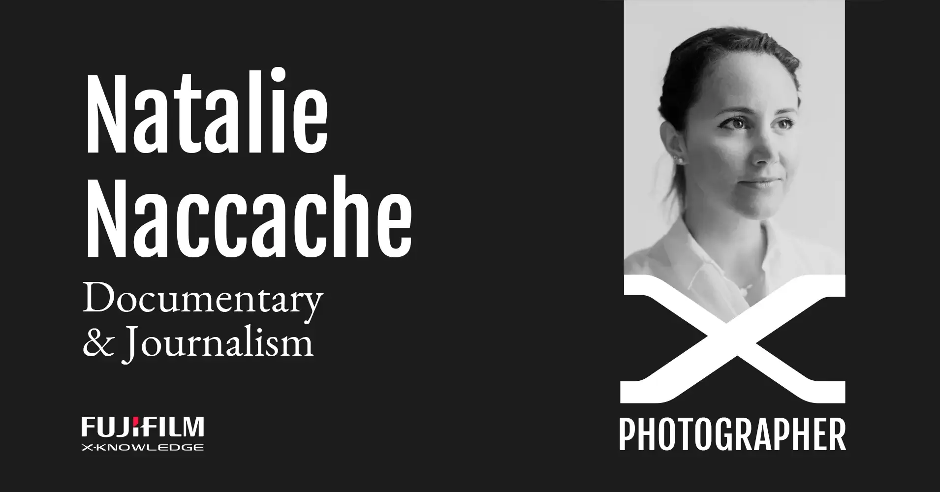 X-Photographer | Natalie Naccache