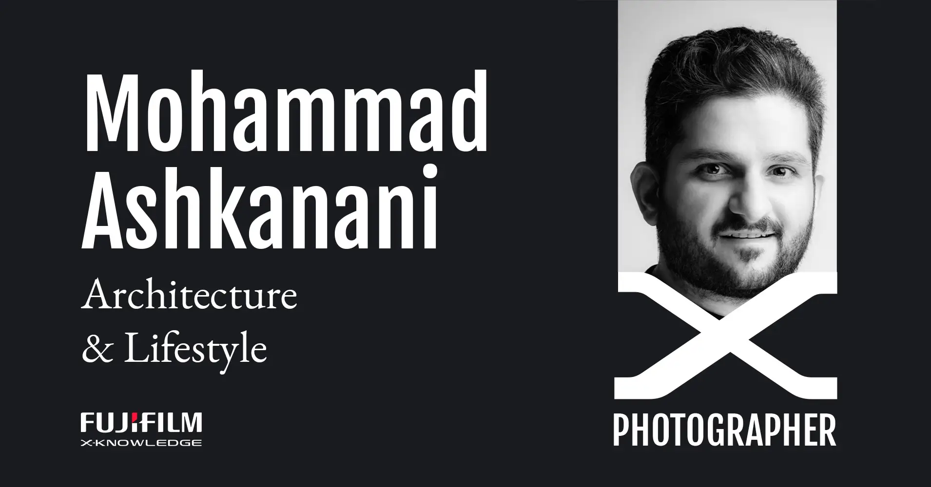 X-Photographer | Mohammad Ashkanani