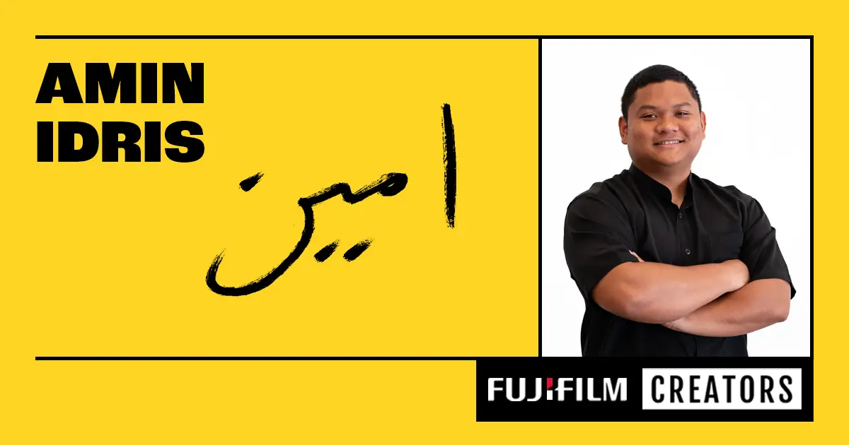 Fujifilm Creator | Amin Idris